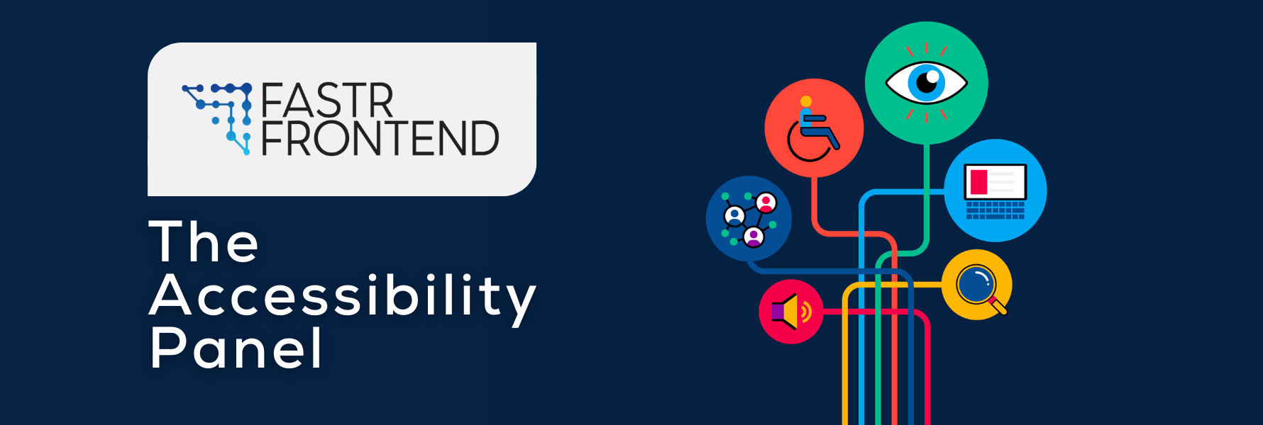 Fastr Frontend: The Accessibility Panel